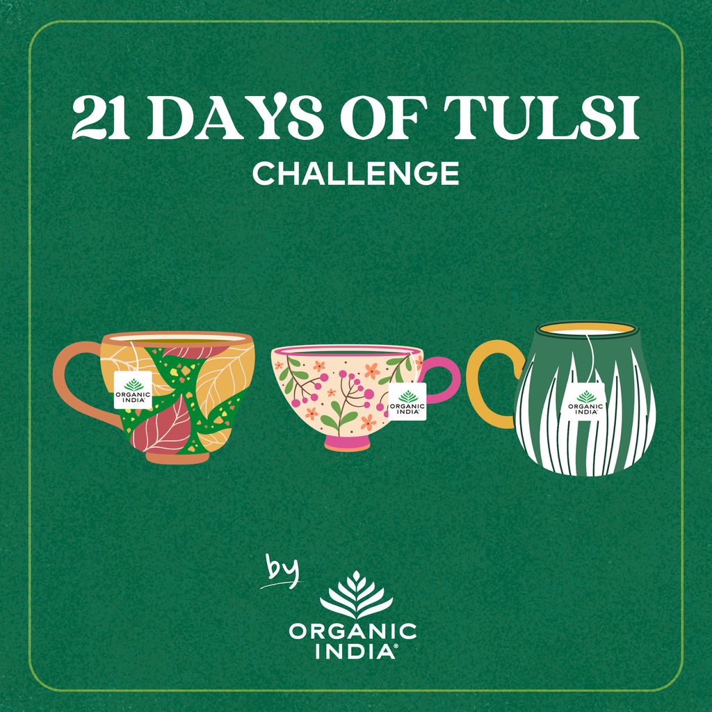 21 Day Tulsi Challenge – Organic India Australia